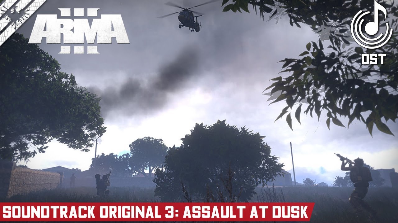 ArmA 3 | ORIGINAL SOUNDTRACK (OST) | 03: Assault at Dusk - YouTube