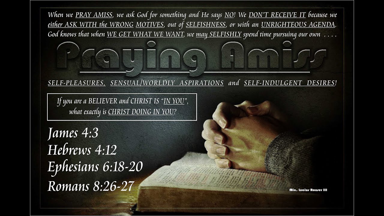 Min Lucius Rouser III PRAYING AMISS - YouTube
