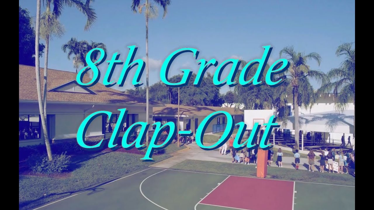 8th Grade Clap-Out - YouTube