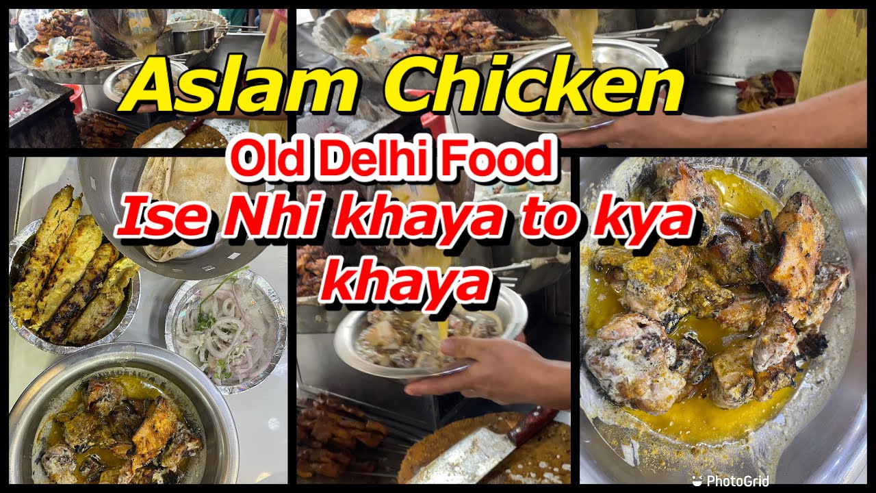 Iconic Aslam Chicken | Aslam Chicken | Old Delhi Butter Chicken | # ...
