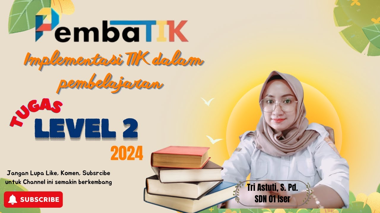 Tugas Level 2 Pembatik 2024 - YouTube