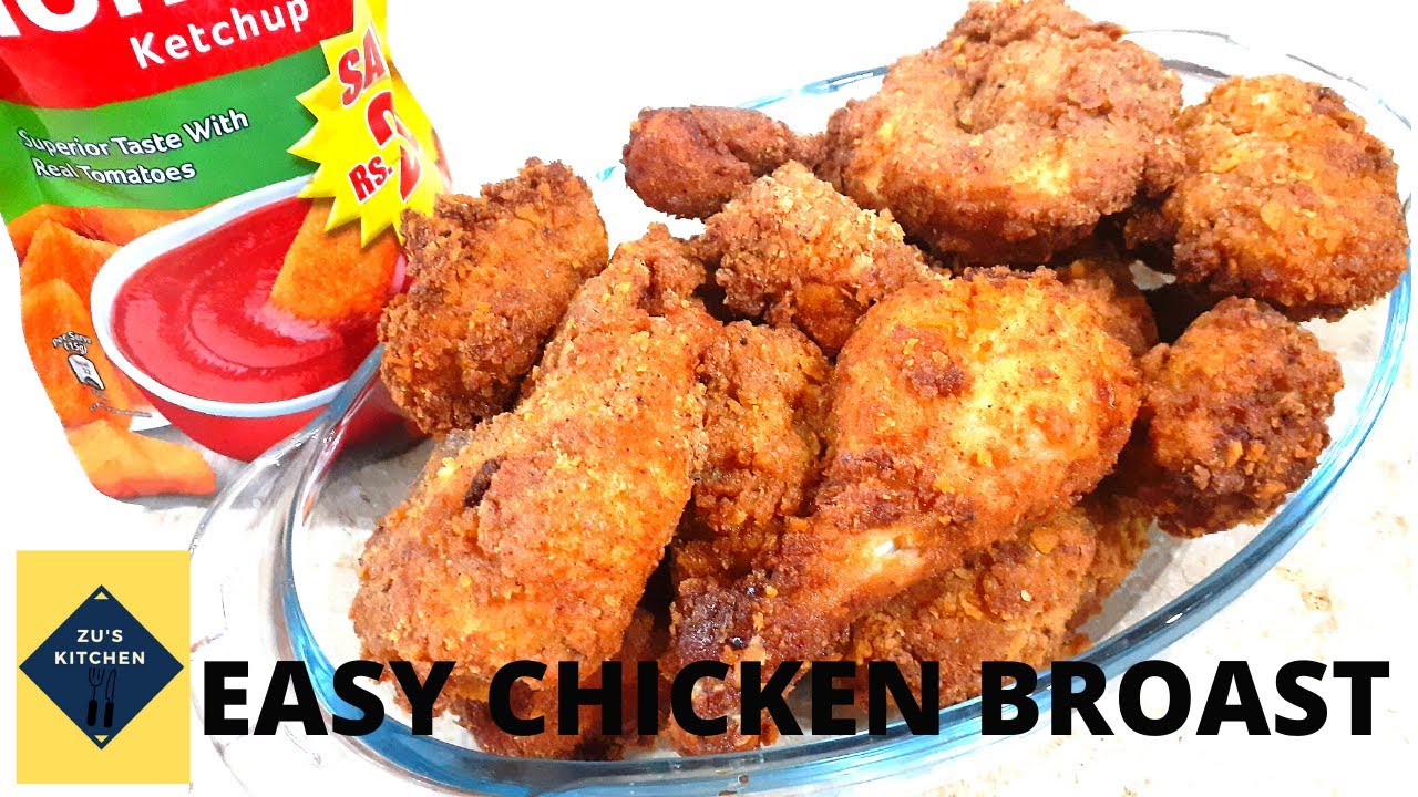 Easy Chicken Broast Recipe by Zu's Kitchen - YouTube