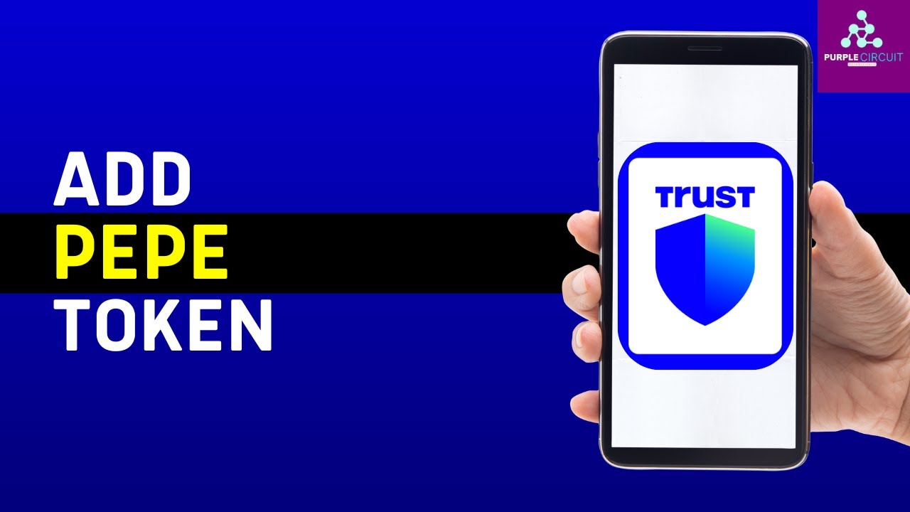 How to Add PEPE Token to Trust wallet 2024 (Updated) - YouTube