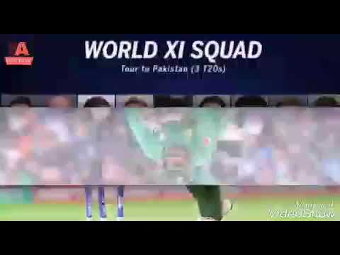 Pakistan  our  world  eleven  k  dermeyan  macho  pakistane  waqat  our  tareh.