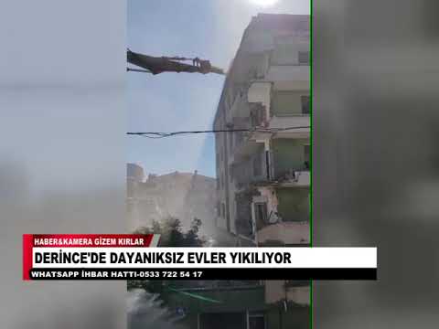 DERİNCE'DE DAYANIKSIZ EVLER YIKILIYOR