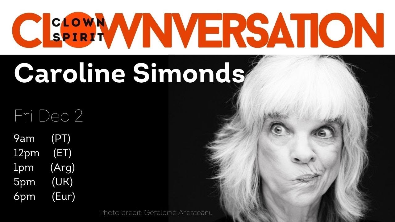 Clown-versation with CAROLINE SIMONDS - YouTube