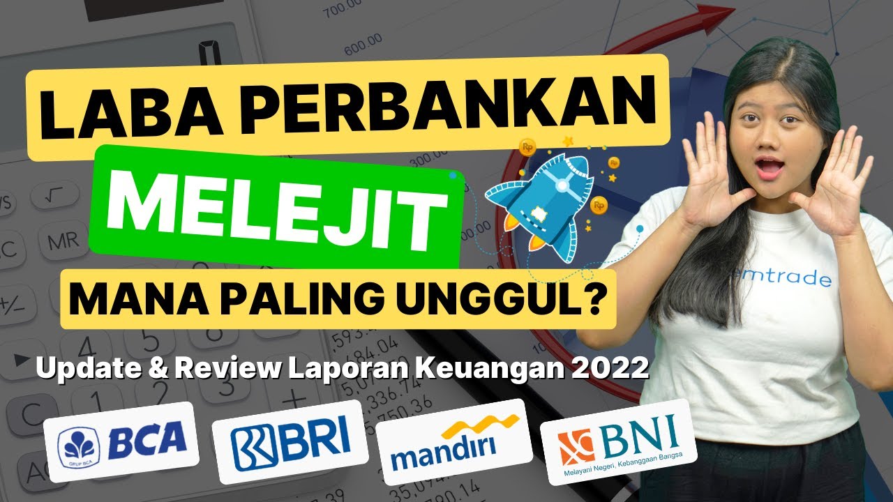 Cara Gampang Analisis Laporan Keuangan Perusahaan Bank | Studi Kasus ...