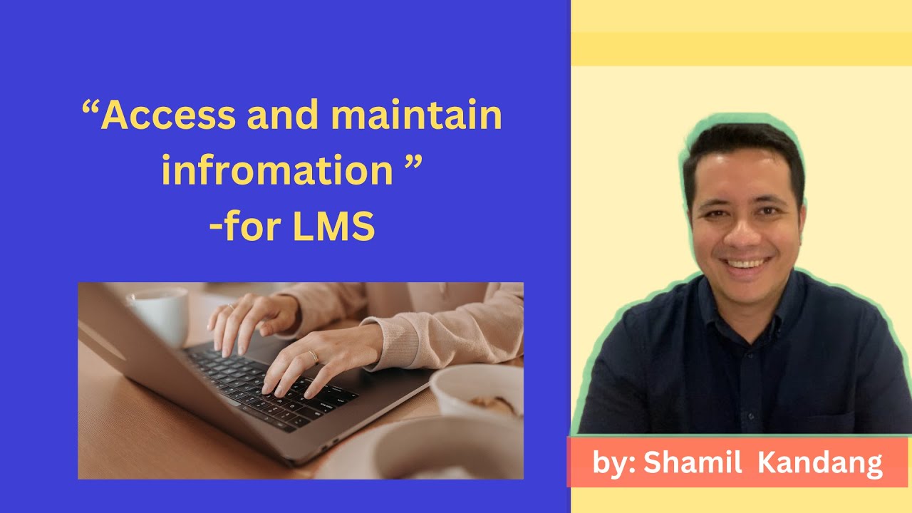 Access and maintain information for LMS - YouTube