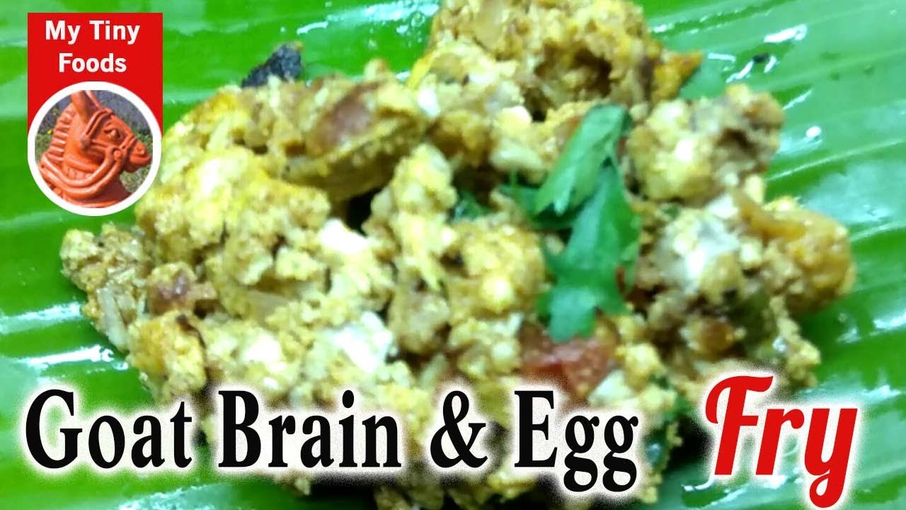 Goat Brain Egg Fry | Lamb Brain Fry | Goat Brain Fry | Tiny Brain Fry ...