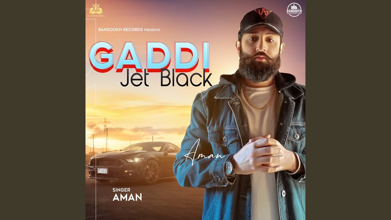 Gaddi Jet Black - YouTube