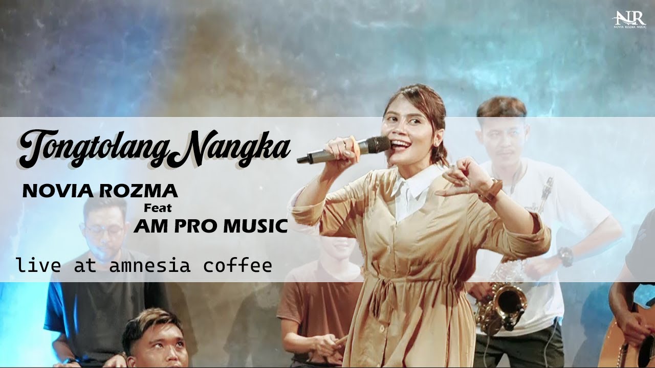 TONGTOLANG NANGKA - NOVIA ROZMA ft AMPRO [[ LIVE SESSION ]] - YouTube