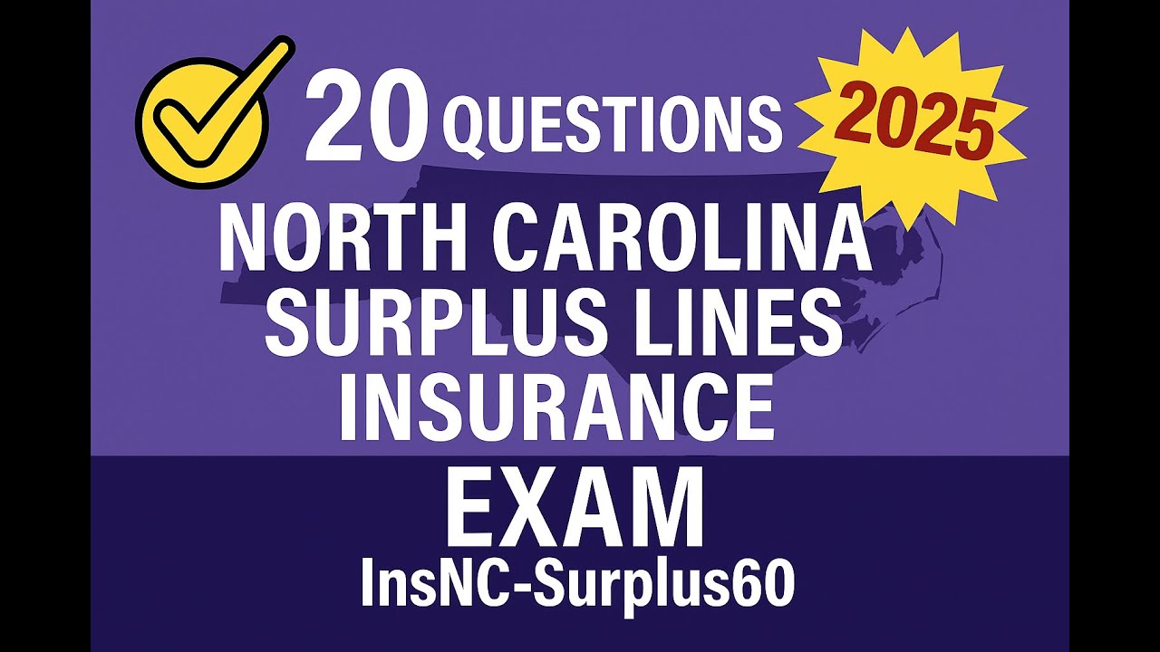 North Carolina Surplus Lines Insurance Practice Exam (InsNC-Surplus60 ...