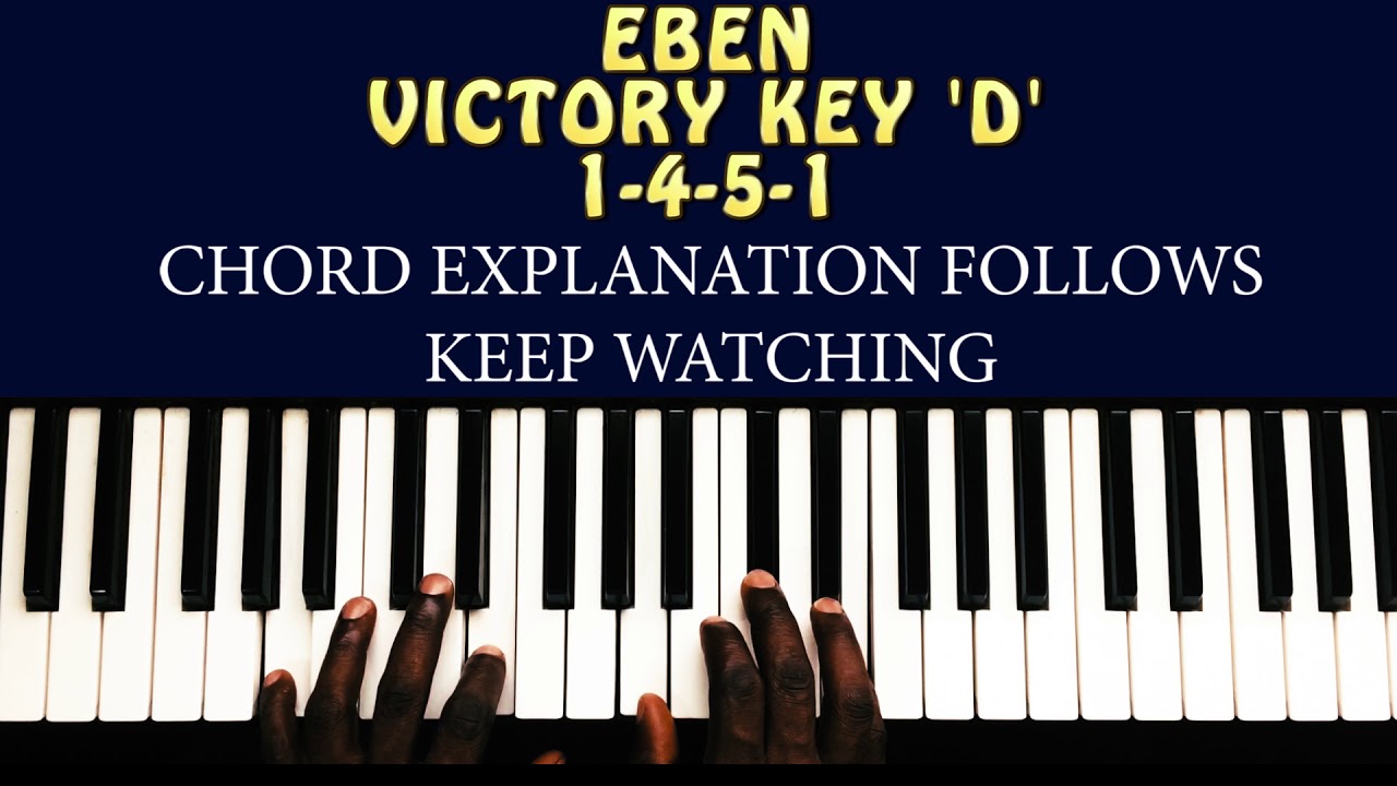 EBEN Victory Piano Chords For Beginners Simplified. - YouTube