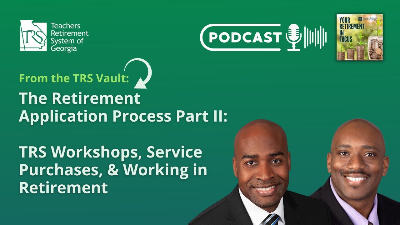 From the TRS Vault : The Retirement Application Process Part II - YouTube
