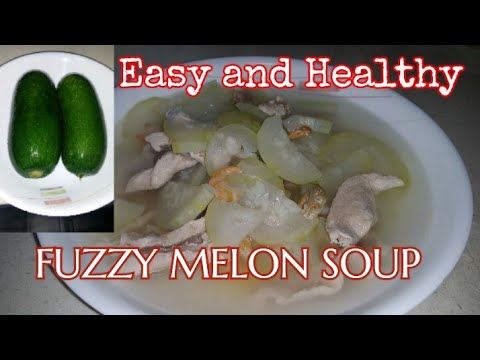 #FUZZYMELONSOUP CHINESE RECIPE EASY COOKING & HEALTHY #How to cook ...