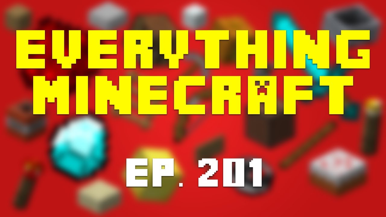 Everything Minecraft - Ep. 201 - A New Minecraft - YouTube