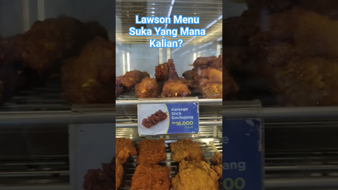 Pilih Menu Di Lawson Favorit Kamu Yang Mana? #food #yummy #lawson - YouTube