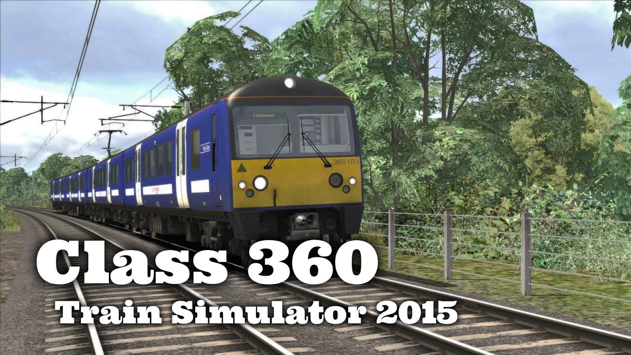 Class 360 - TrainSimulator2015 - YouTube