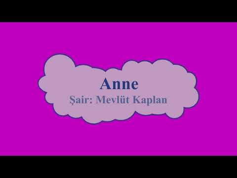 Mevlüt Kaplan - Anne [Sesli Şiir]