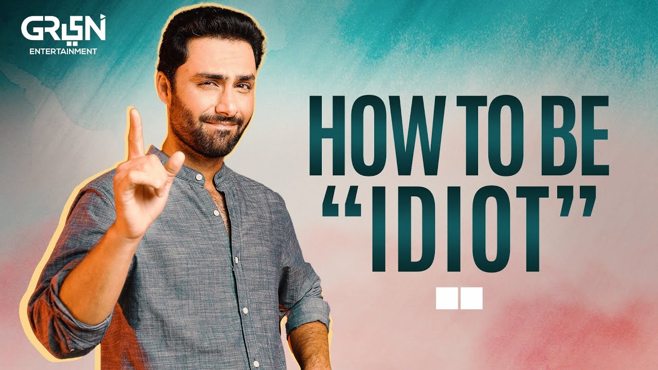 "Guddu" Jesa Idiot Tou Hum Sub Koo Hona Chahiya | Idiot | Green TV ...