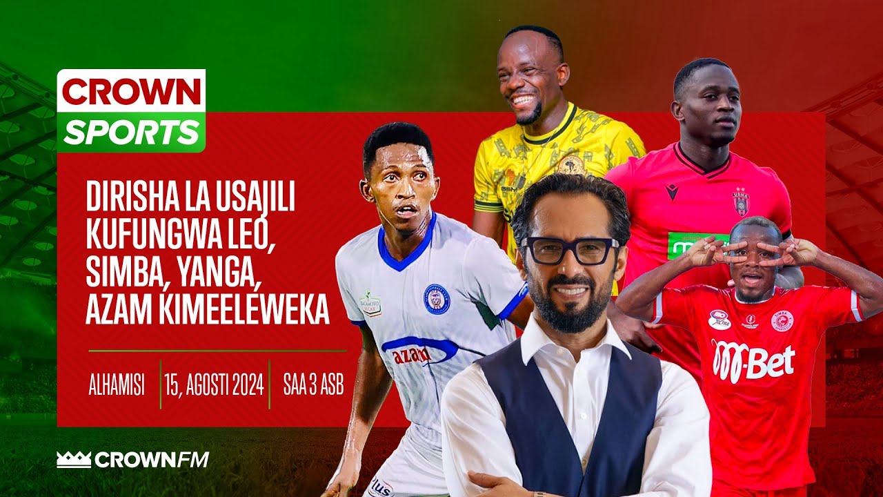 LIVE CROWN SPORTS: DIRISHA LA USAJILI KUFUNGWA LEO / SIMBA, YANGA ...