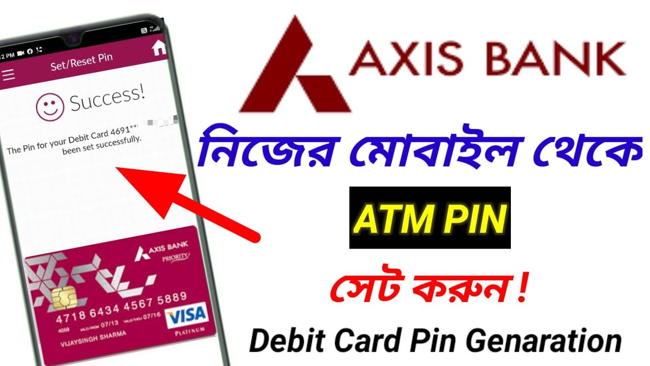 Axis Bank Debit Card Pin Generate|How to Generate Axis Bank Debit Card ...