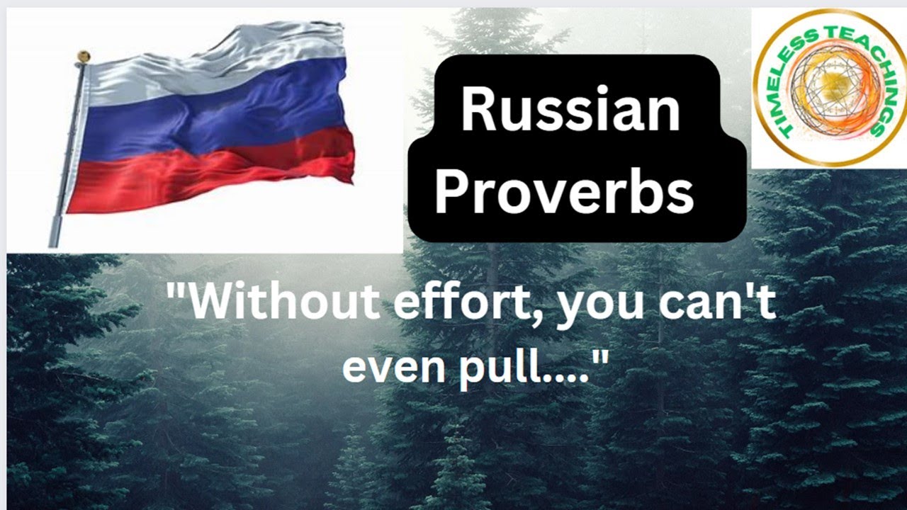Decoding Russian Proverbs | Timeless Teachings | 2024 03 31 - YouTube