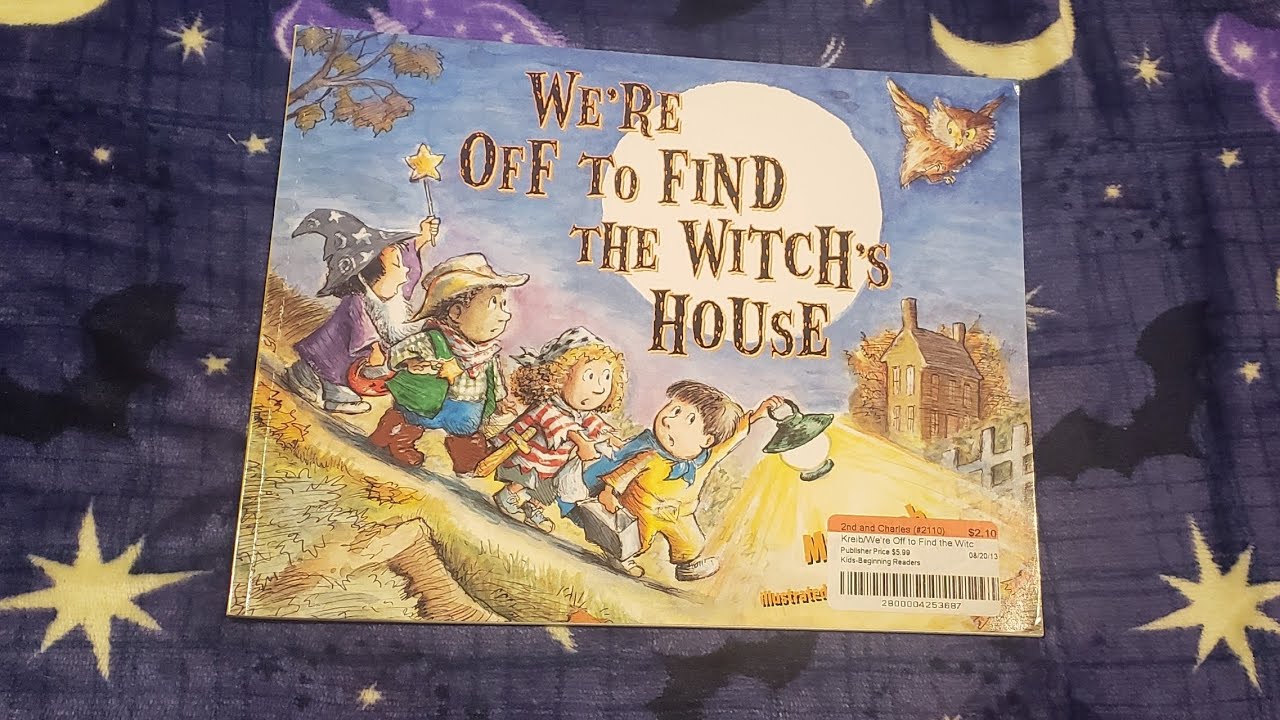 We're off to Find the Witch's House by Mr. Kevin and R. W. Alley Read ...