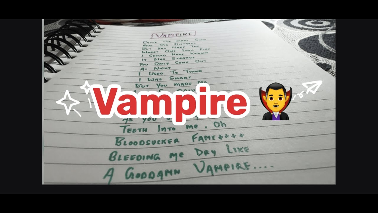 Vampire ~ Olivia Rodrigo | Lyrics Song ~ 55 | 2023 released | Guts ...