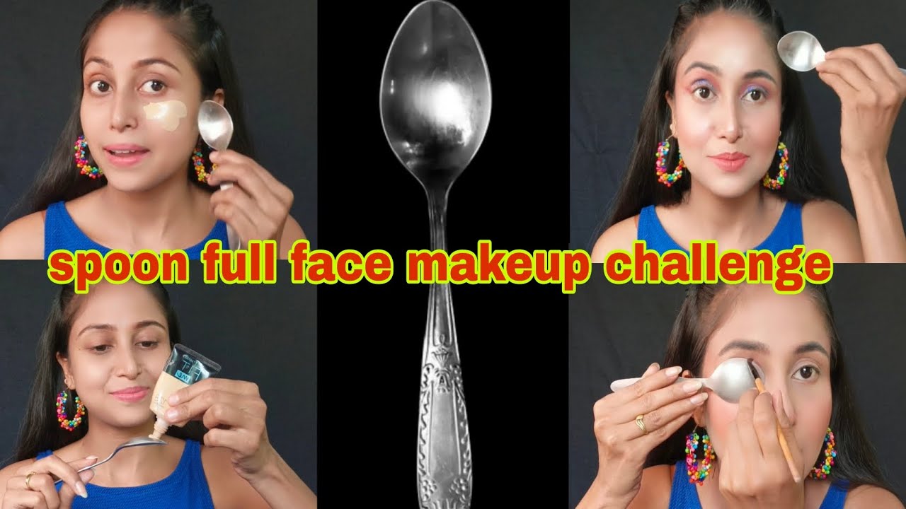 spoon full face makeup challenge 😱😍 - YouTube