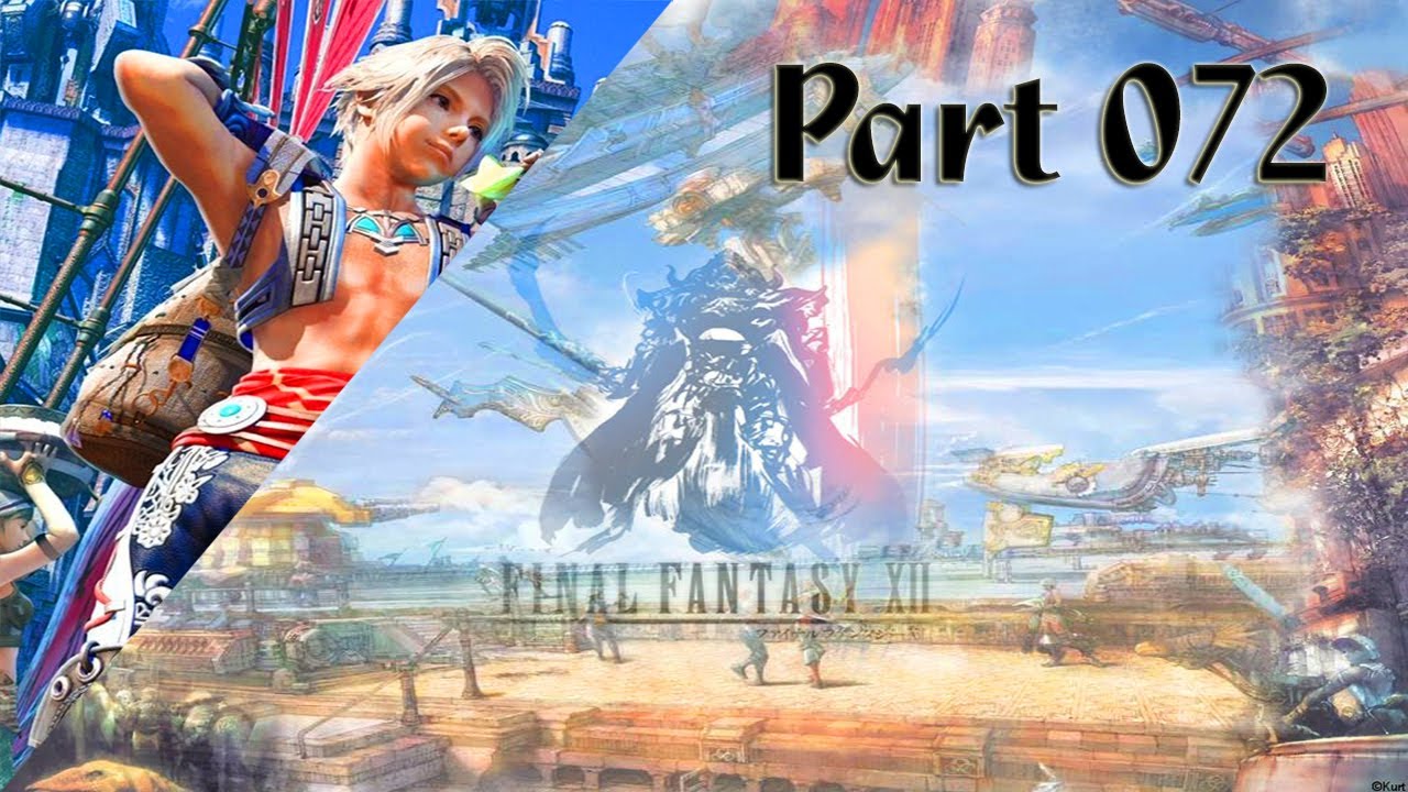 Let´s Play Final Fantasy XII (Walkthrough/German/HD) Part 072 - Mateus ...