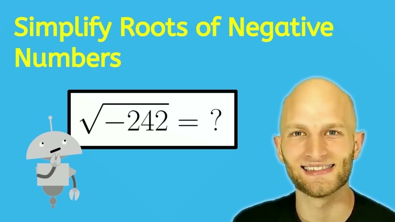 Simplify Roots Of Negative Numbers In Math For Teens YouTube simplify-roots-of-negative-numbers-in-math-for-teens-youtube
