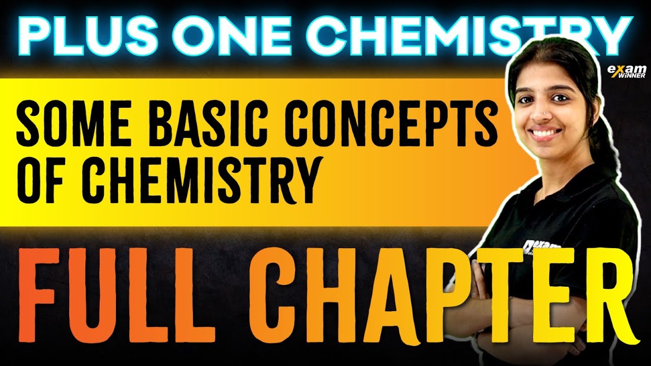Plus One Chemistry | Chapter 1 | Some Basic Concept Of Chemistry ...
