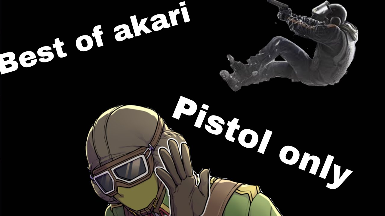 Best Of Akari (2020 Pistol Only) - Rainbow Six Siege - YouTube