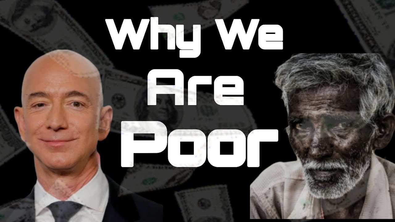 Why We are Poor?../Reasons of Poor Life - YouTube