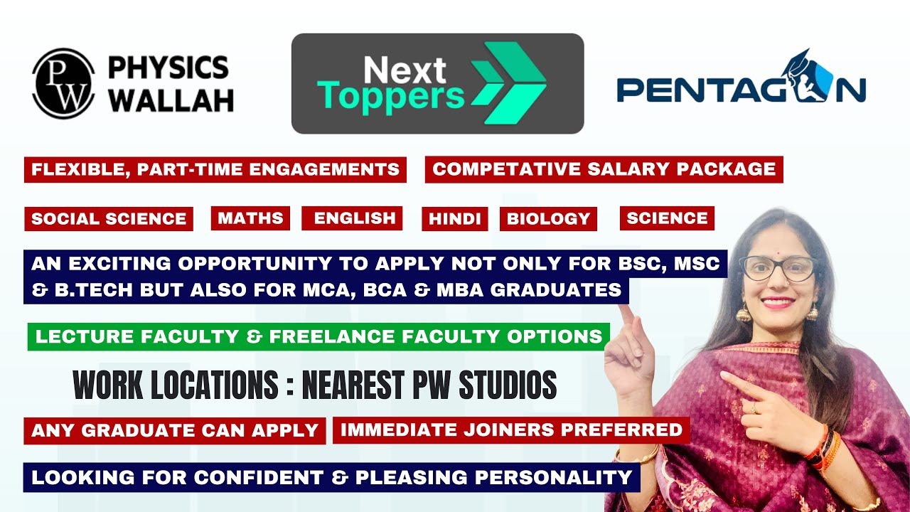 Physics Wallah, Next Topper & Pentagon Institute Hirings 2025 | Lecture ...