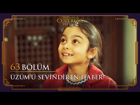 Üzüm'ü sevindiren haber - Bir Zamanlar Çukurova 63. Bölüm