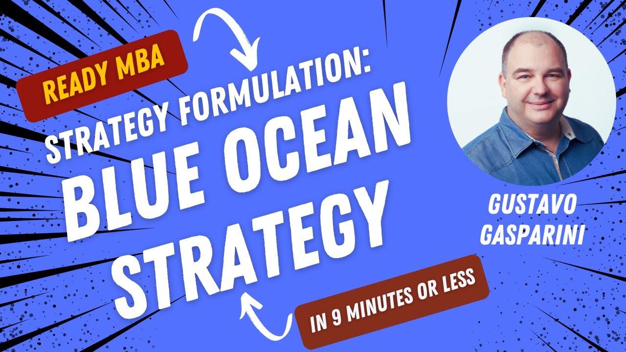 Strategy Management - Blue Ocean Strategy (Video #87) - YouTube