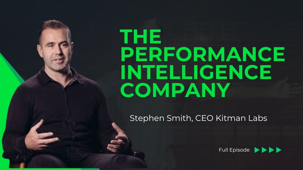 Stephen Smith, CEO Kitman Labs | Scaling Performance Intelligence ...