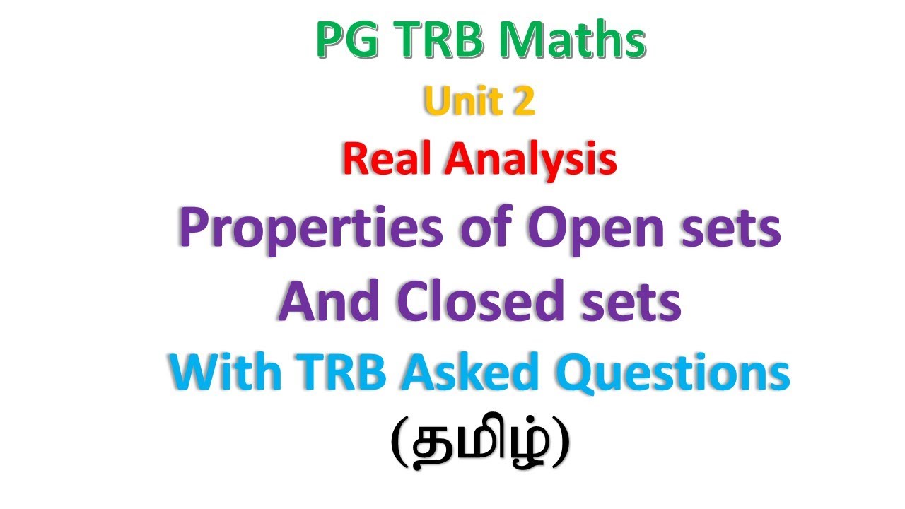 Properties of Open and Closed Sets | TRB Maths - YouTube