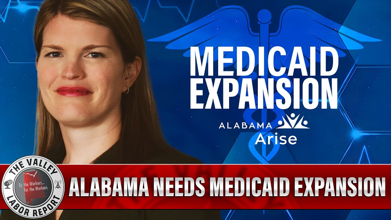 Why Alabama Should Expand Medicaid w/ COVER Alabama - YouTube
