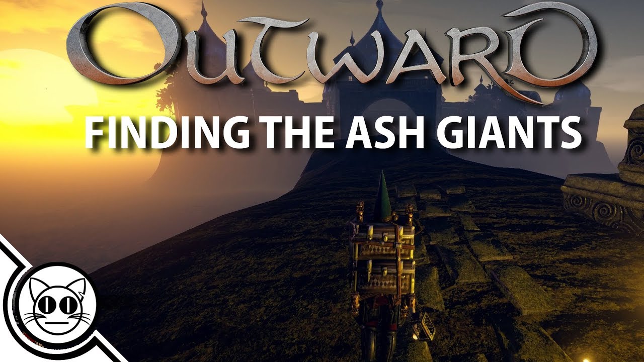 Outward Walkthrough EP: 14 Finding the Ash Giants - YouTube