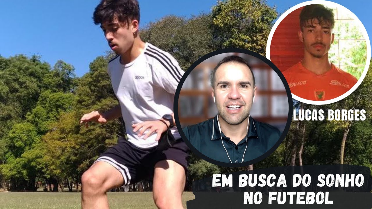 Em busca do sonho no futebl Lucas Borges Resultado Coaching Esportivo ...