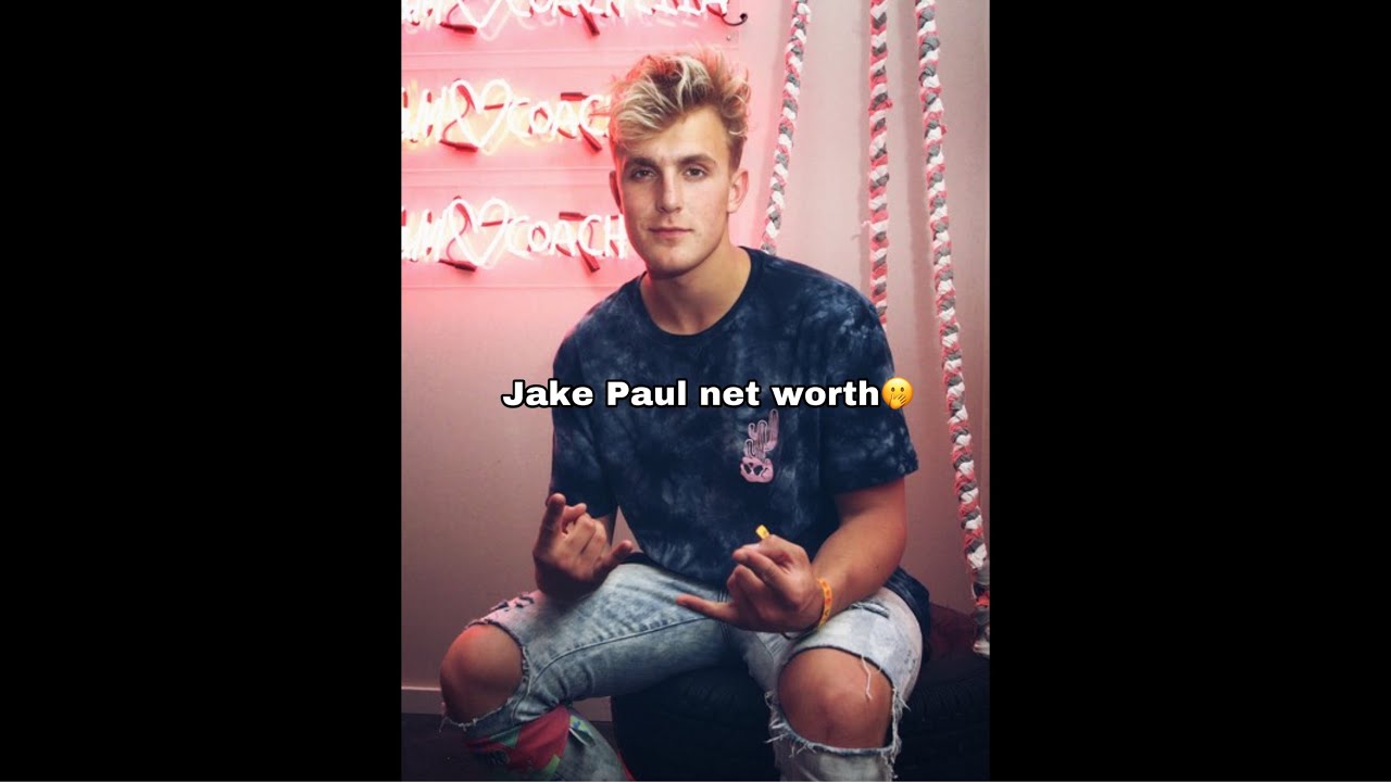 What is Jake Paul’s net worth 🤭 | Jake Paul’s life - YouTube