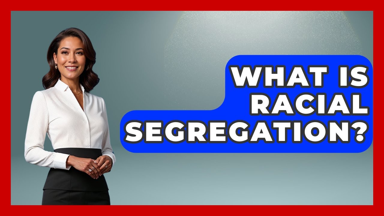 What Is Racial Segregation? - Womens Wisdom and Power - YouTube