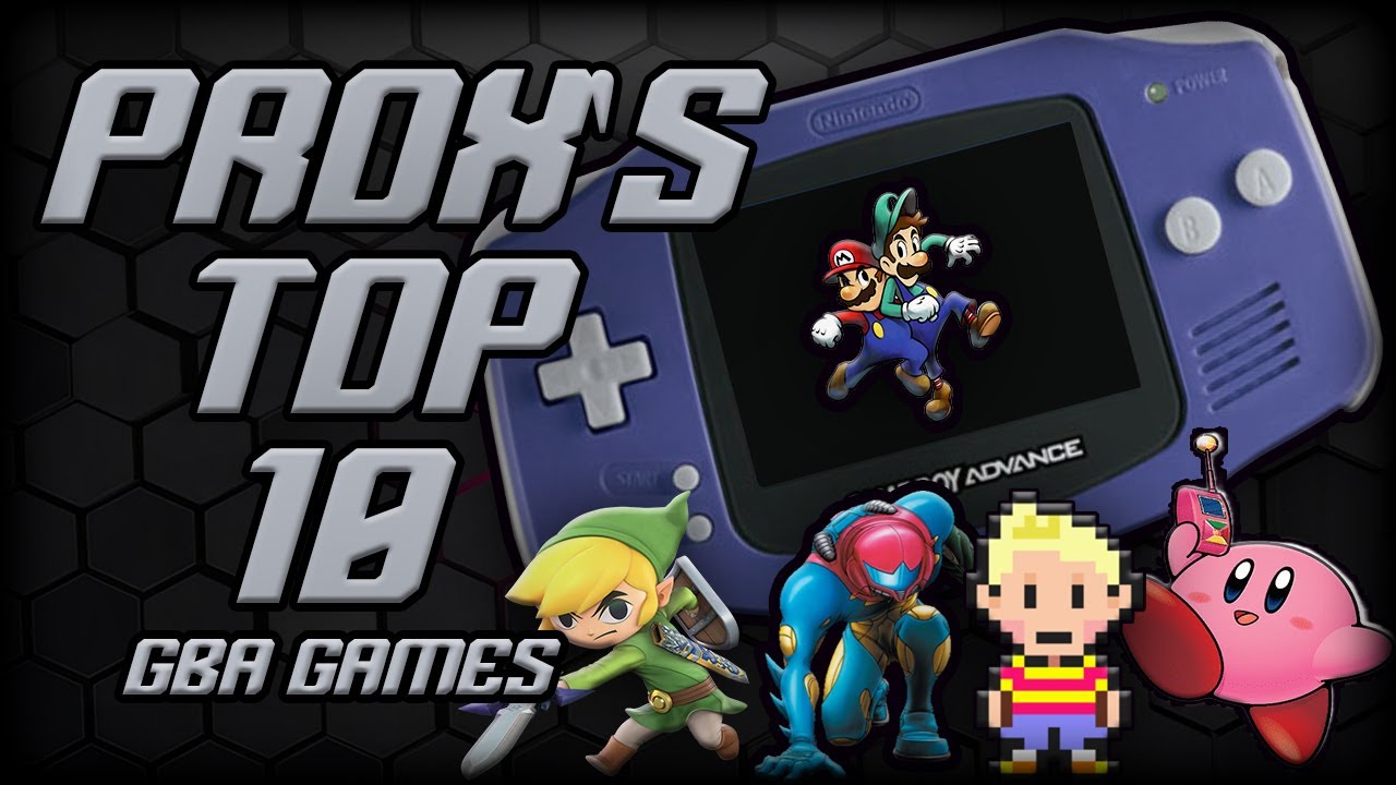 Prox's Top 10 | GBA Games - YouTube