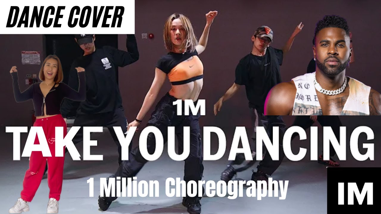 DANCE COVER// Jason Derulo - Take You Dancing / Debby Choreography ...