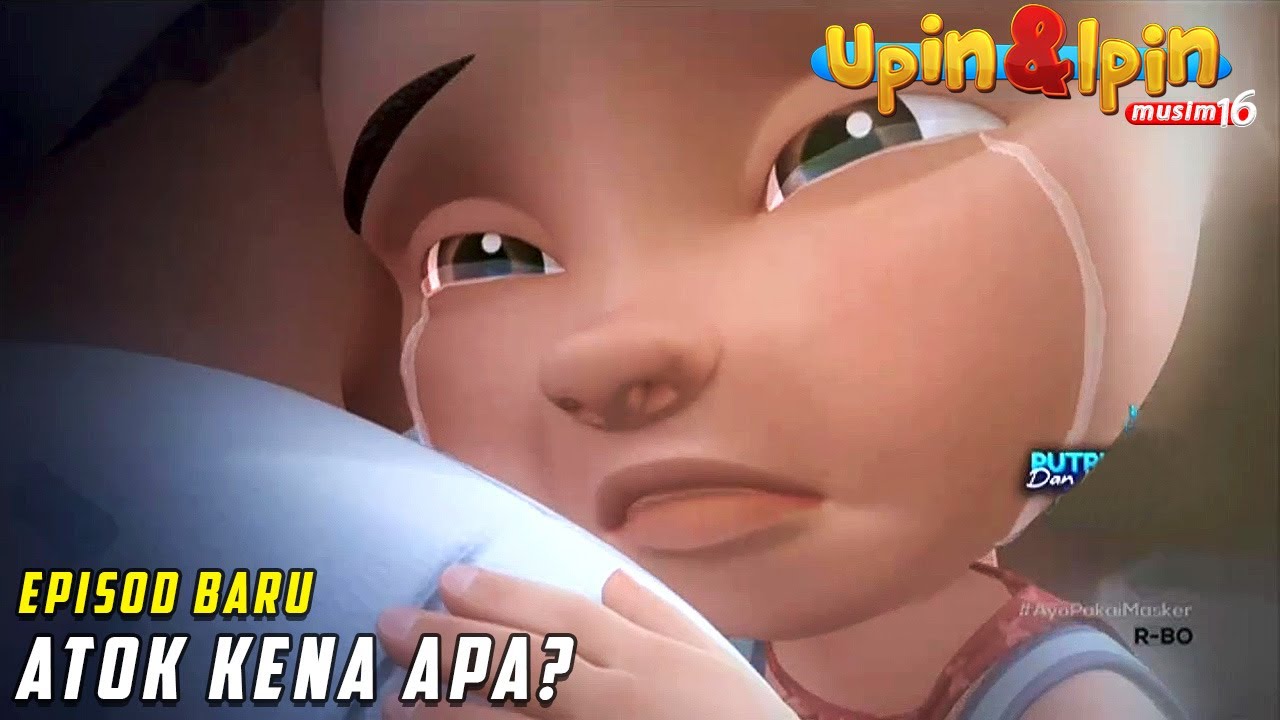 FULL Episod Baru Upin & Ipin Musim 16 - Atok Kena Apa? | Upin Ipin ...