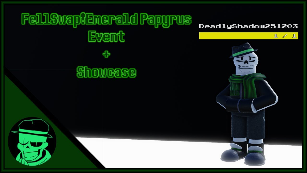 [EVENT] FellSwap!Emerald Papyrus [Showcase] [The Wanted Multiverse ...