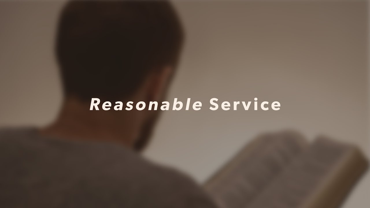 Pastor Mike Wells: Reasonable Service - YouTube